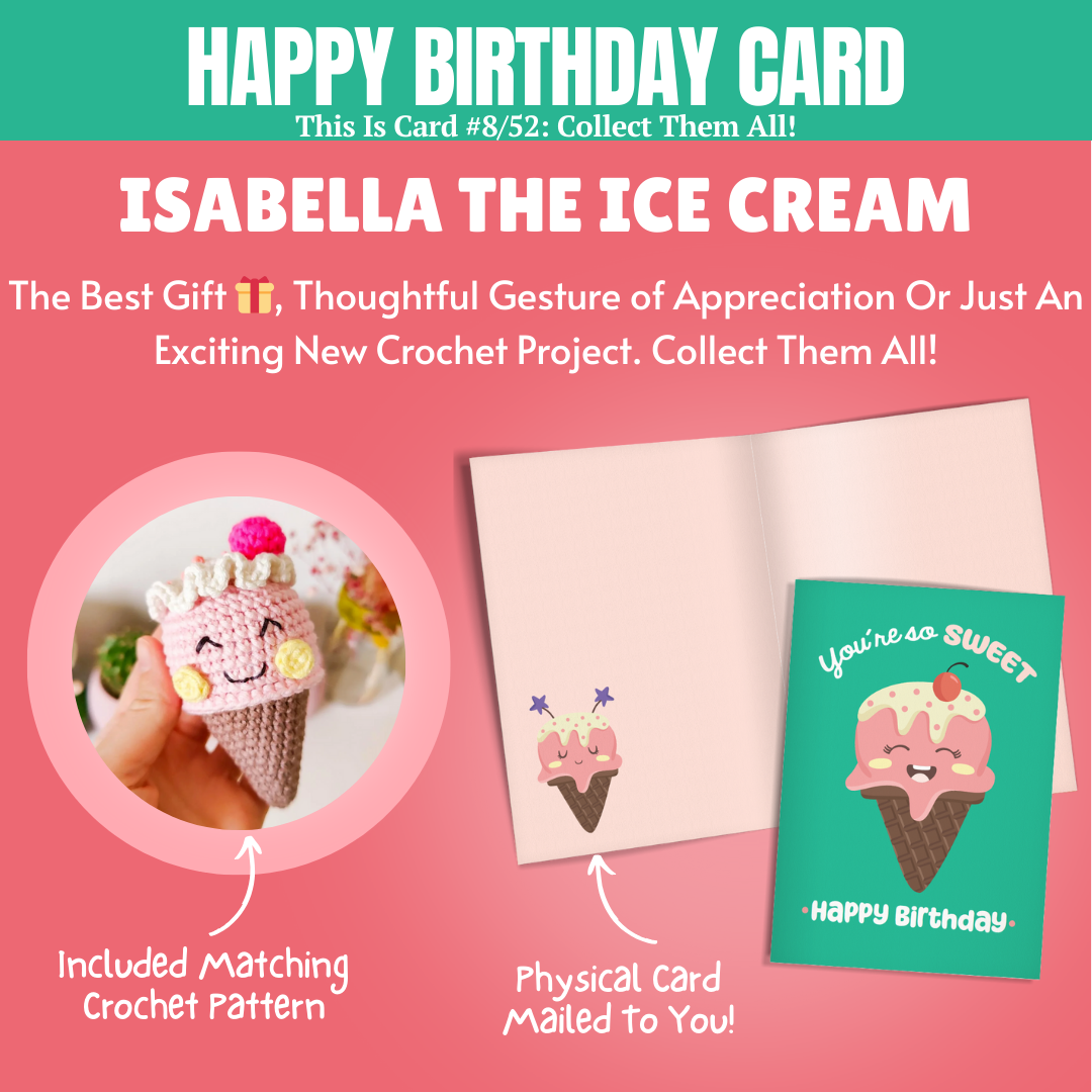 Isabella The Ice Cream Crochet Pattern & Greeting Card – Crafting Superpowers